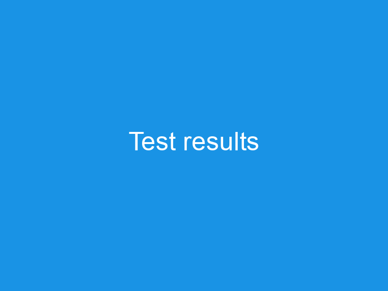 Test results - Brookvale Practice